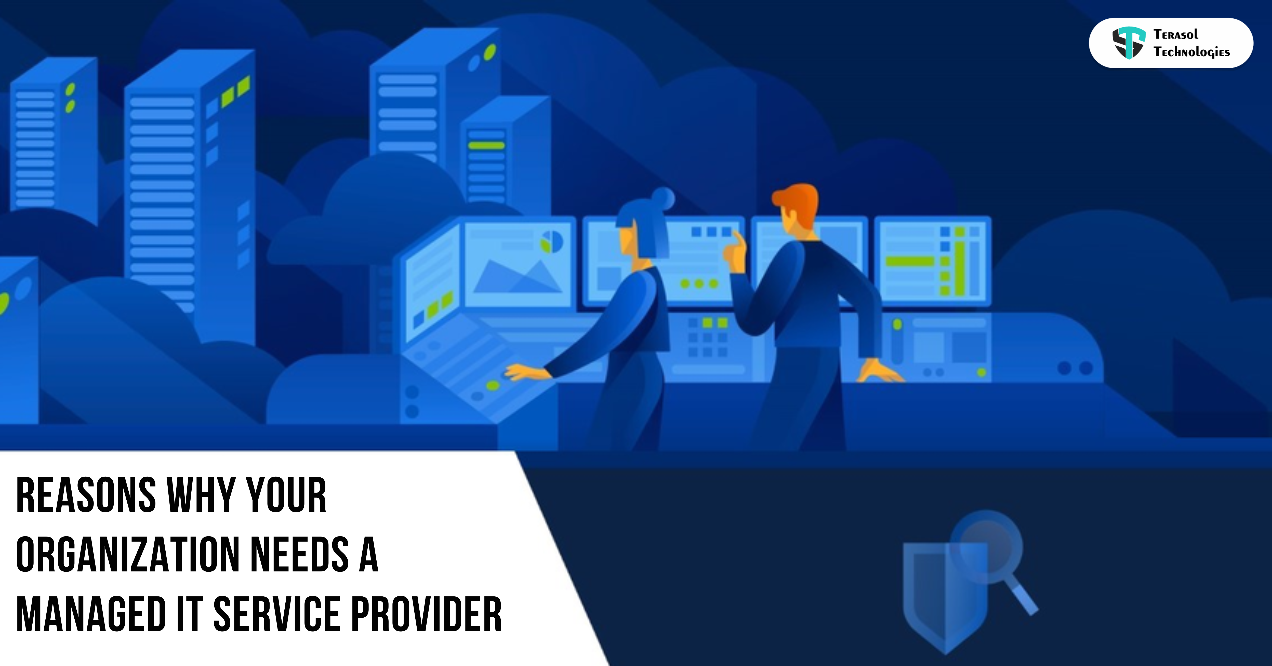 10 Reasons Why Your Firm Needs A Managed IT Service Provider